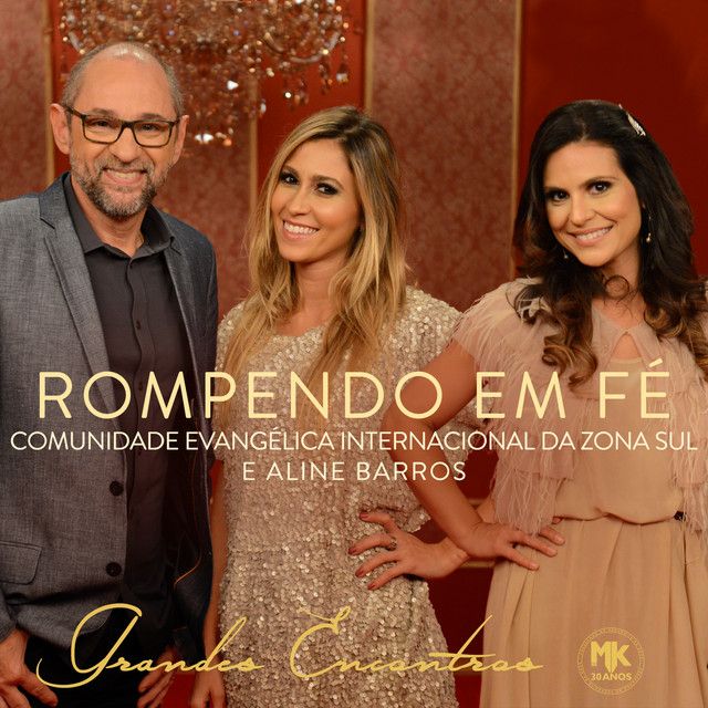 Rompendo Em Fé Single EP de Comunidade Evangélica Internacional da