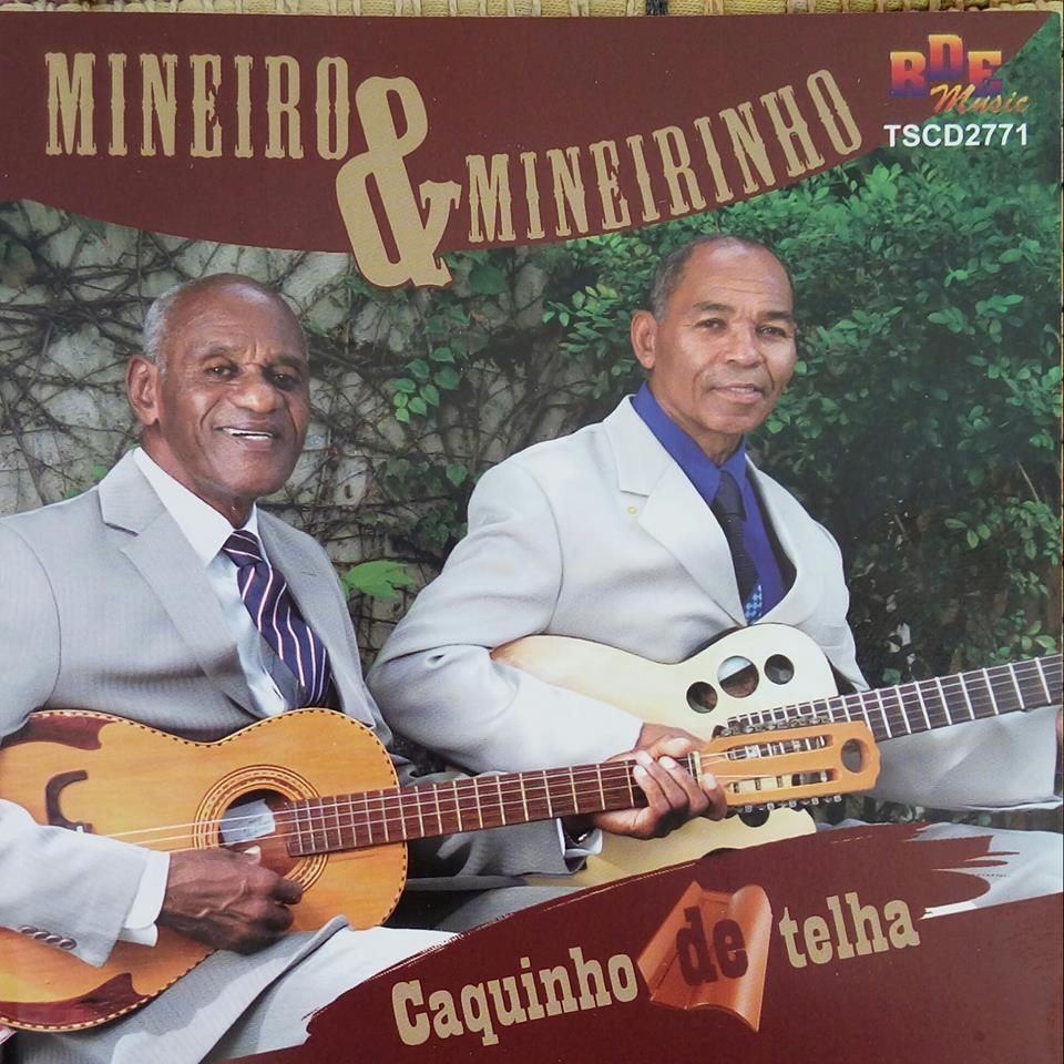 Caquinho de Telha Álbum de Mineiro e Mineirinho LETRAS