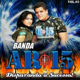 Banda AR 15 - LETRAS.MUS.BR