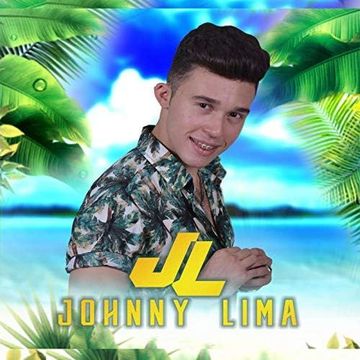 Johnny Lima | Single/EP de Johnny Lima (BRA) - LETRAS.MUS.BR