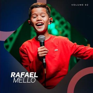 Acústico, Vol. 2 | Álbum de Rafael Mello - LETRAS.MUS.BR