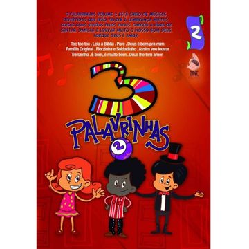3 Palavrinhas Vol. 2 | Álbum de 3 Palavrinhas - LETRAS.COM