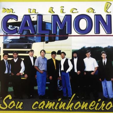 Sou Caminhoneiro | Álbum de Musical Calmon - LETRAS.MUS.BR