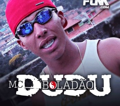 Mc Dudu Boladão - LETRAS.COM (1 canción)