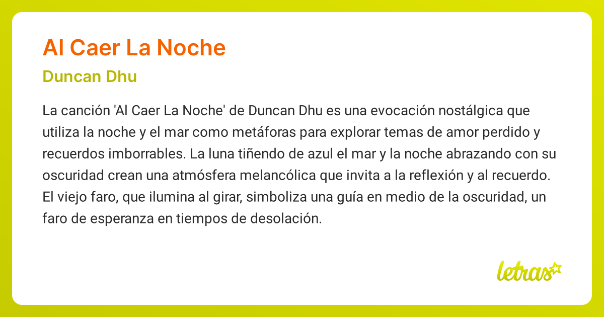 Significado de la canción AL CAER LA NOCHE (Duncan Dhu) - LETRAS.COM