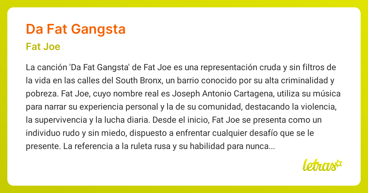Significado de la canción DA FAT GANGSTA (Fat Joe) - LETRAS.COM