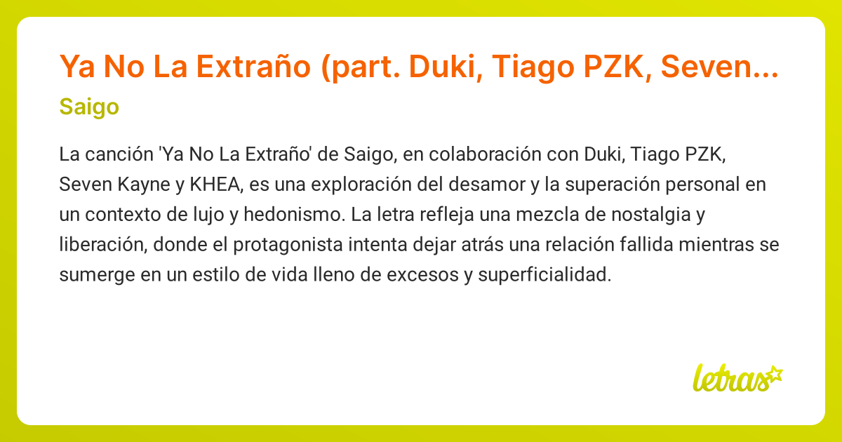 Significado de la canción Ya No La Extraño (part. Duki, Tiago PZK ...