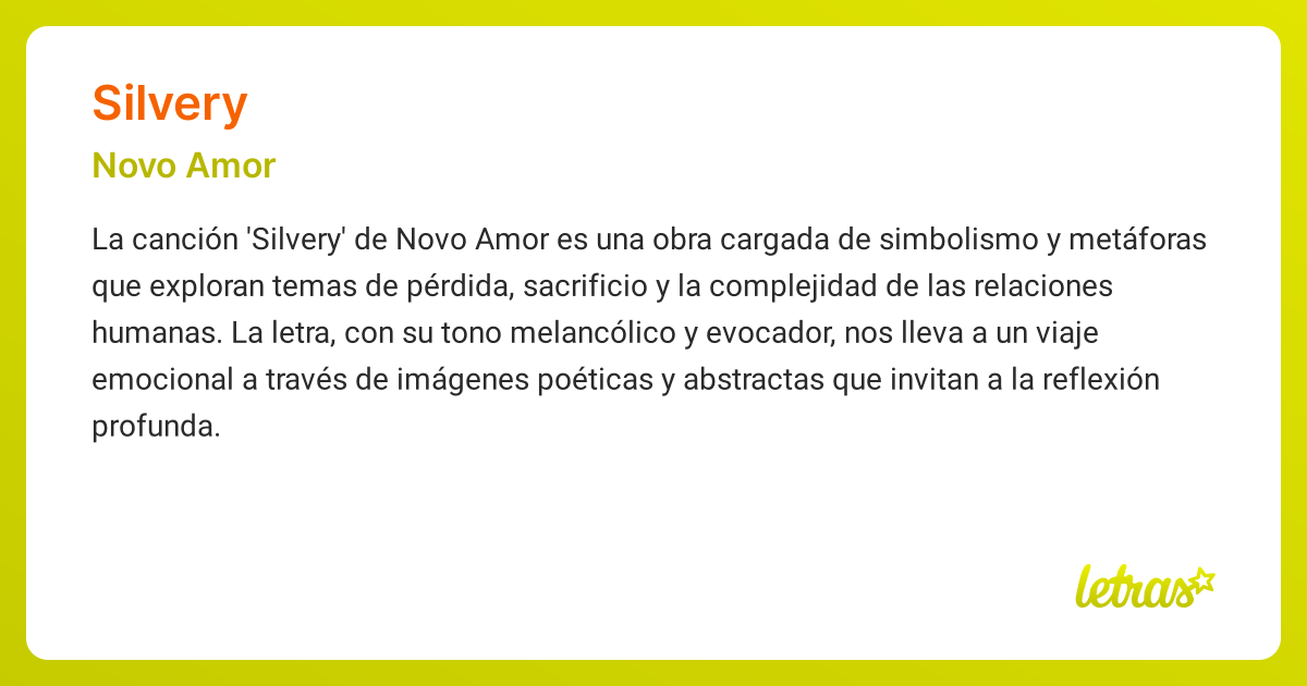 Significado de la canción SILVERY (Novo Amor) - LETRAS.COM