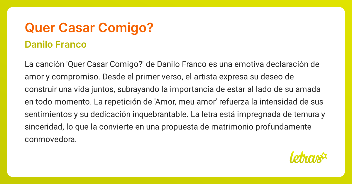 Significado de la canción QUER CASAR COMIGO? (Danilo Franco) - LETRAS.COM