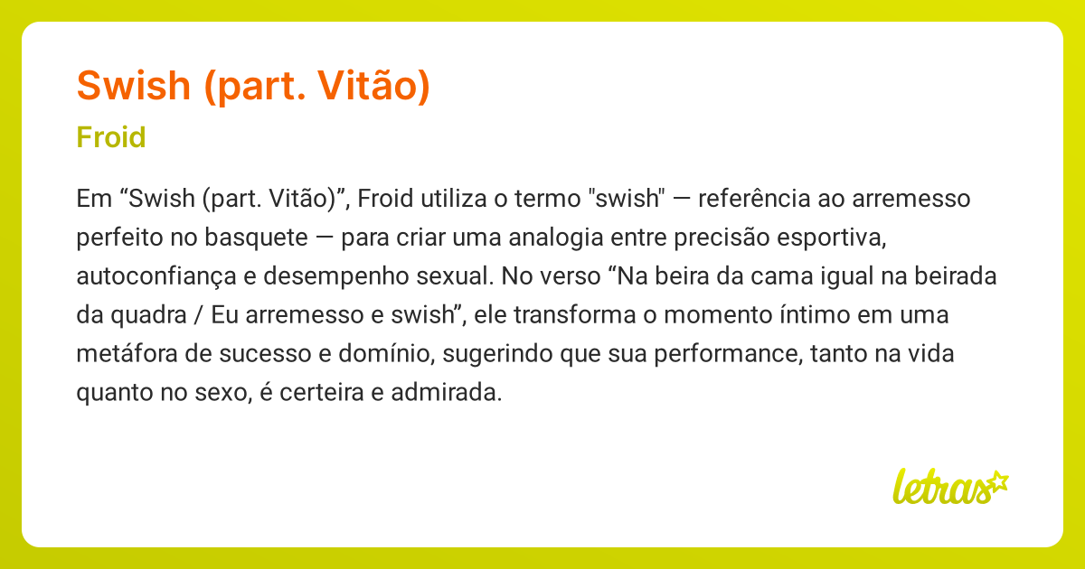 Significado da música SWISH (PART. VITÃO) (Froid) - LETRAS.MUS.BR
