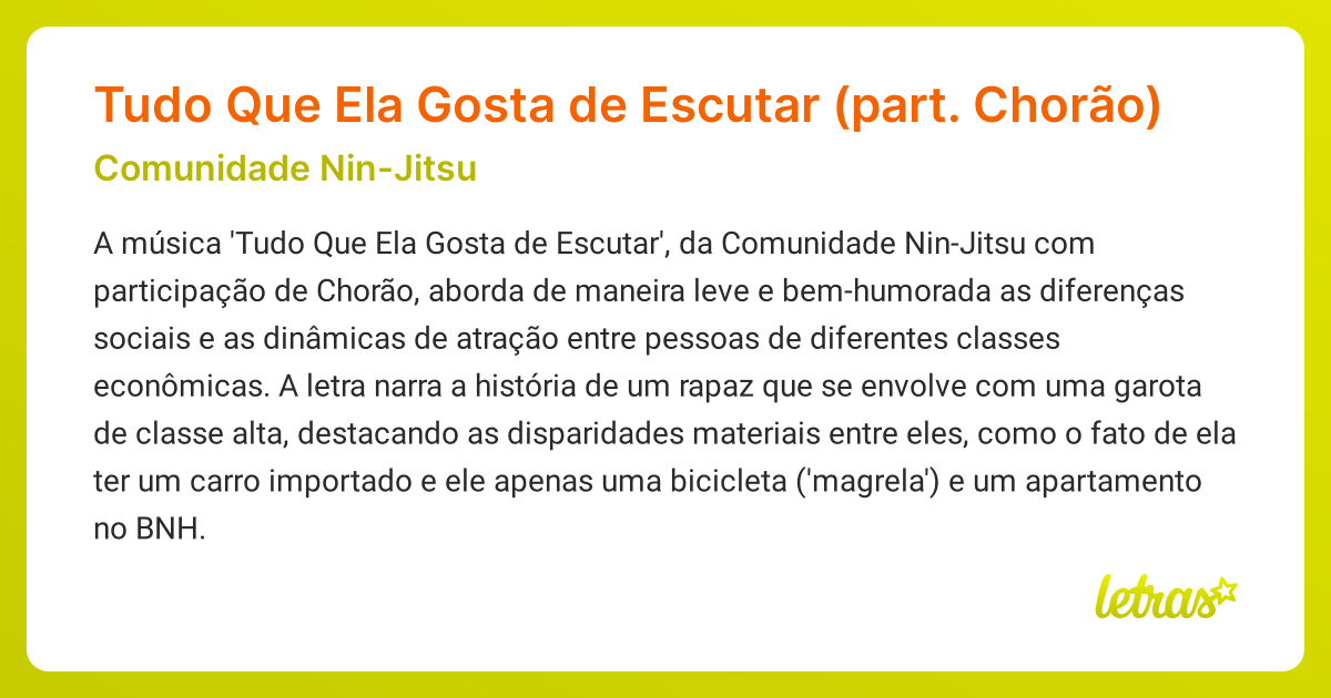 Significado da música Tudo Que Ela Gosta de Escutar (part. Chorão ...