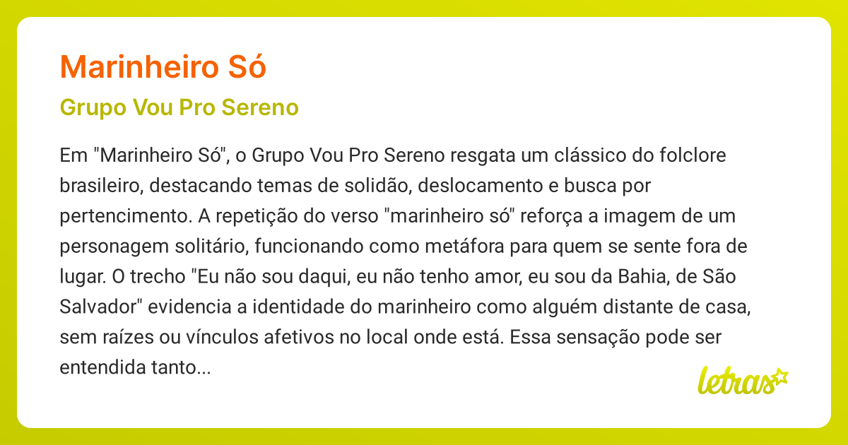 Significado da música MARINHEIRO SÓ (Grupo Vou Pro Sereno) - LETRAS.MUS.BR