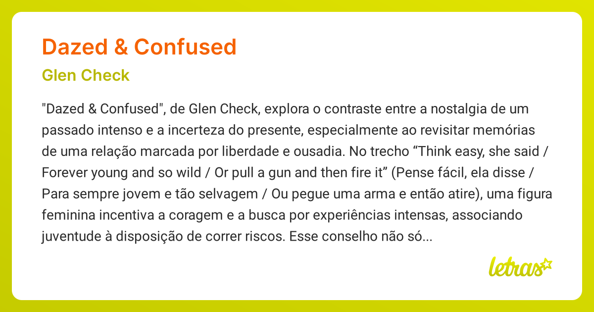 Significado da música DAZED & CONFUSED (Glen Check) - LETRAS.MUS.BR