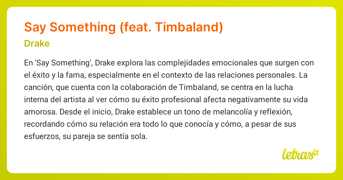 Significado de la canción Say Something (feat. Timbaland) (Drake ...