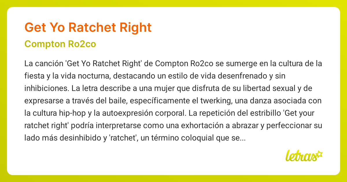 Significado de la canción GET YO RATCHET RIGHT (Compton Ro2co) - LETRAS.COM