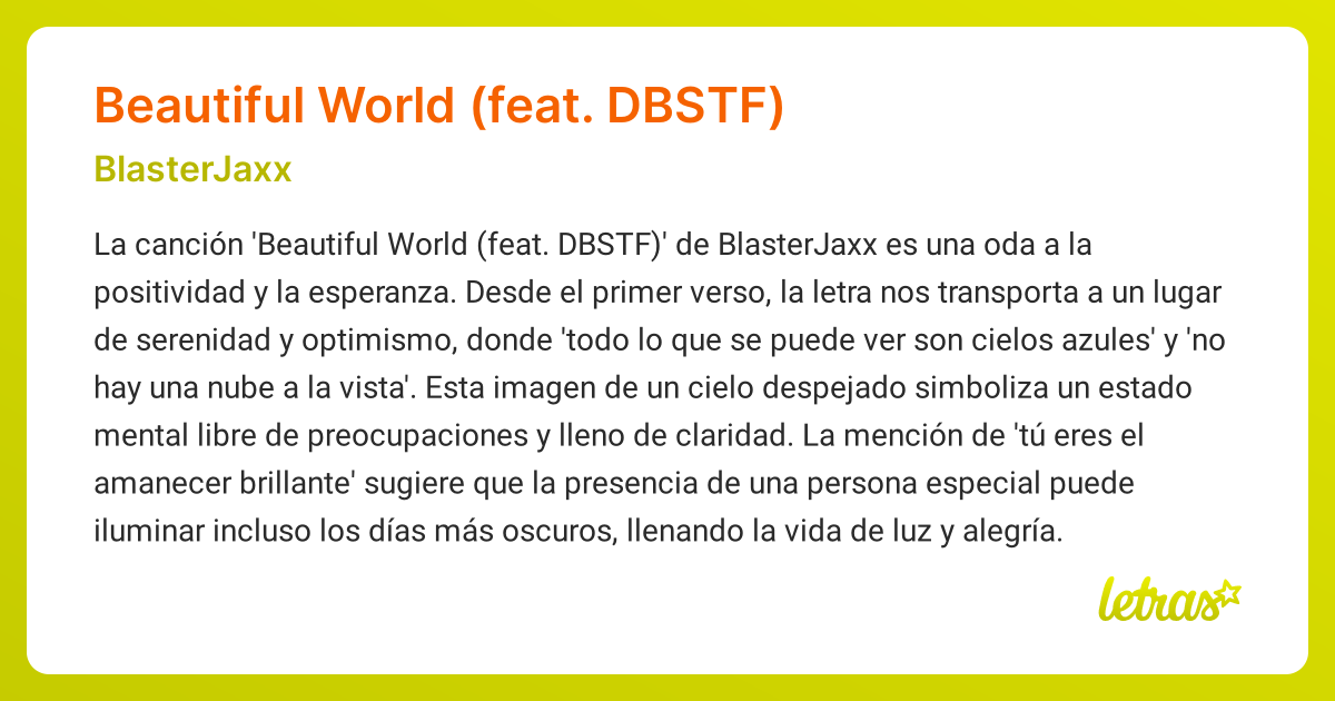 Significado de la canción BEAUTIFUL WORLD (FEAT. DBSTF) (BlasterJaxx ...