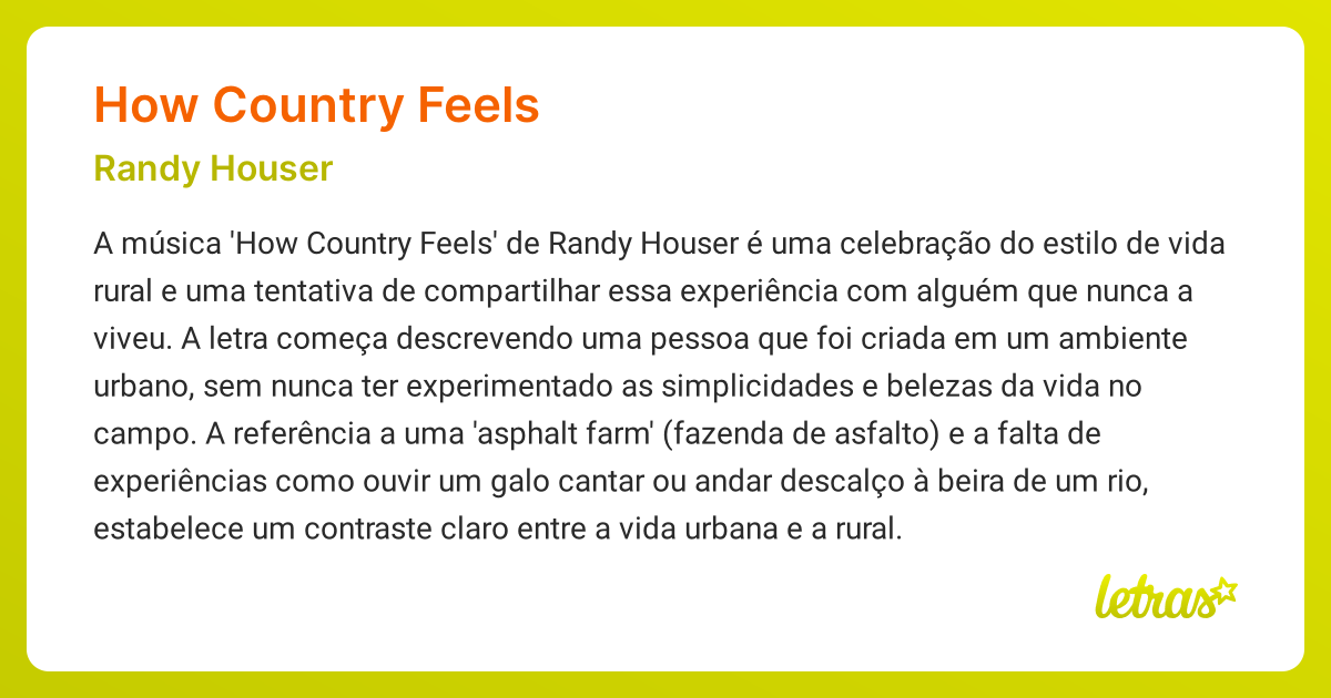 Significado da música HOW COUNTRY FEELS (Randy Houser) - LETRAS.MUS.BR