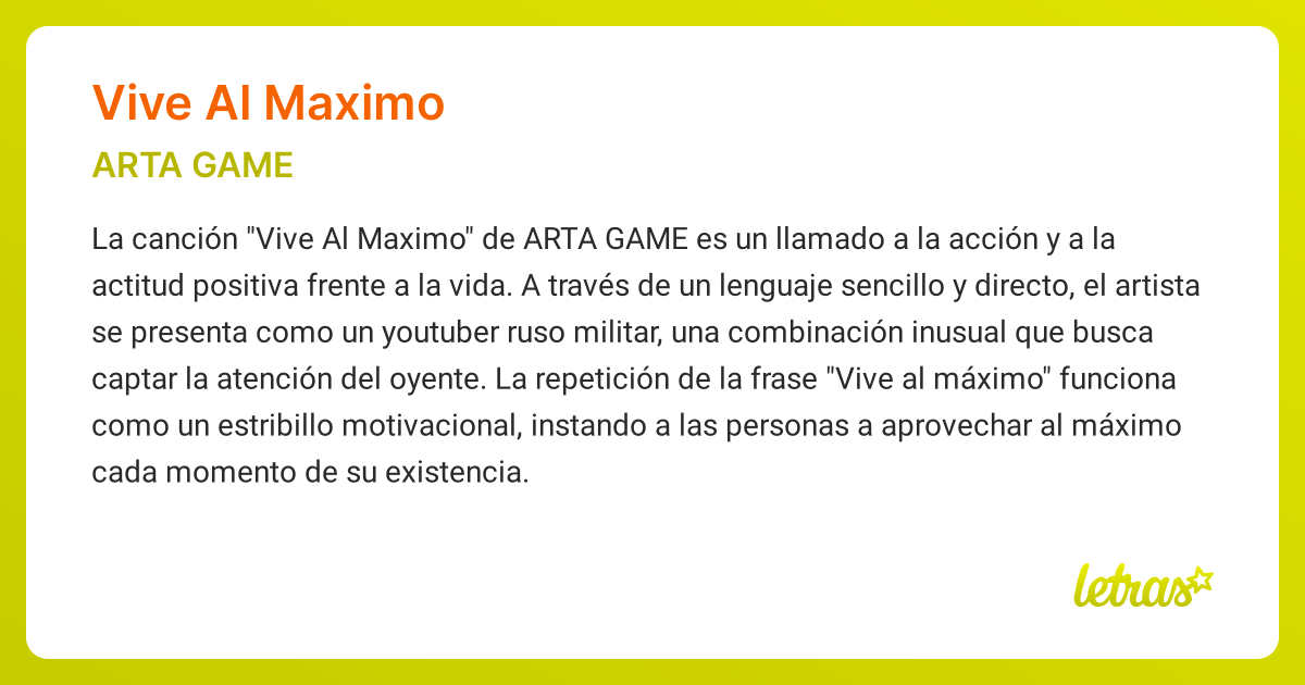 Significado de la canción VIVE AL MAXIMO (ARTA GAME) - LETRAS.COM