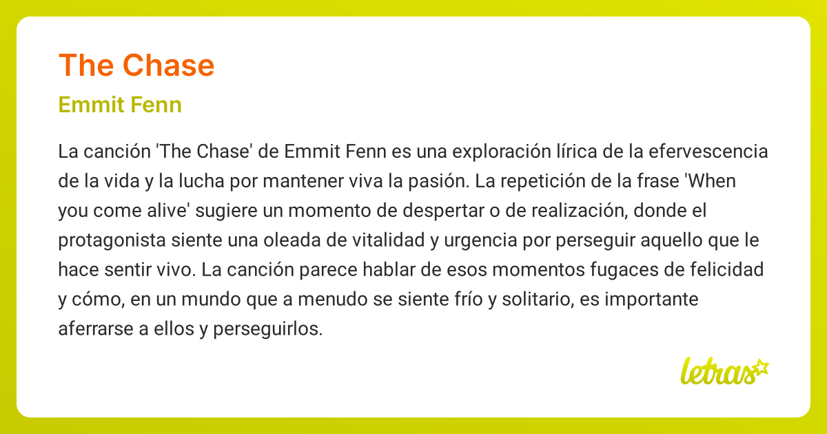 Significado de la canción THE CHASE (Emmit Fenn) - LETRAS.COM