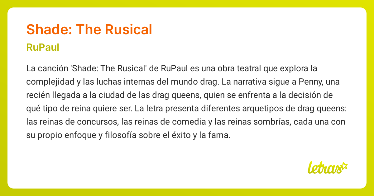 Significado de la canción SHADE: THE RUSICAL (RuPaul) - LETRAS.COM