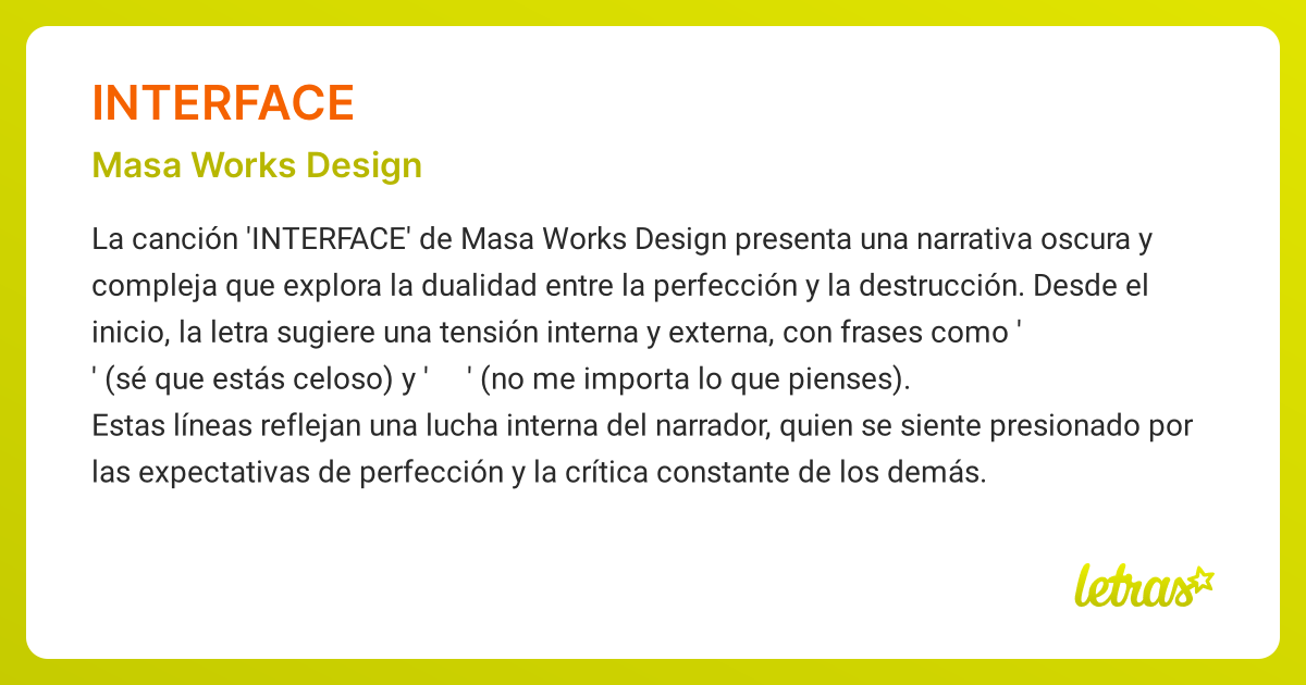 Significado de la canción INTERFACE (Masa Works Design) - LETRAS.COM