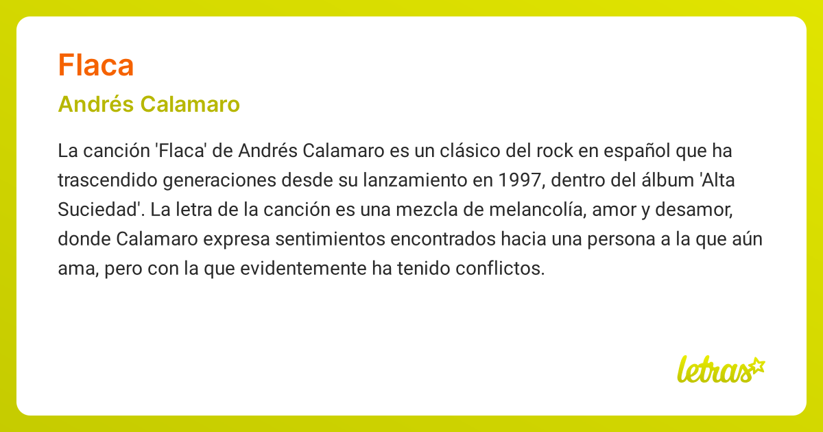 Significado de la canción FLACA (Andrés Calamaro) - LETRAS.COM