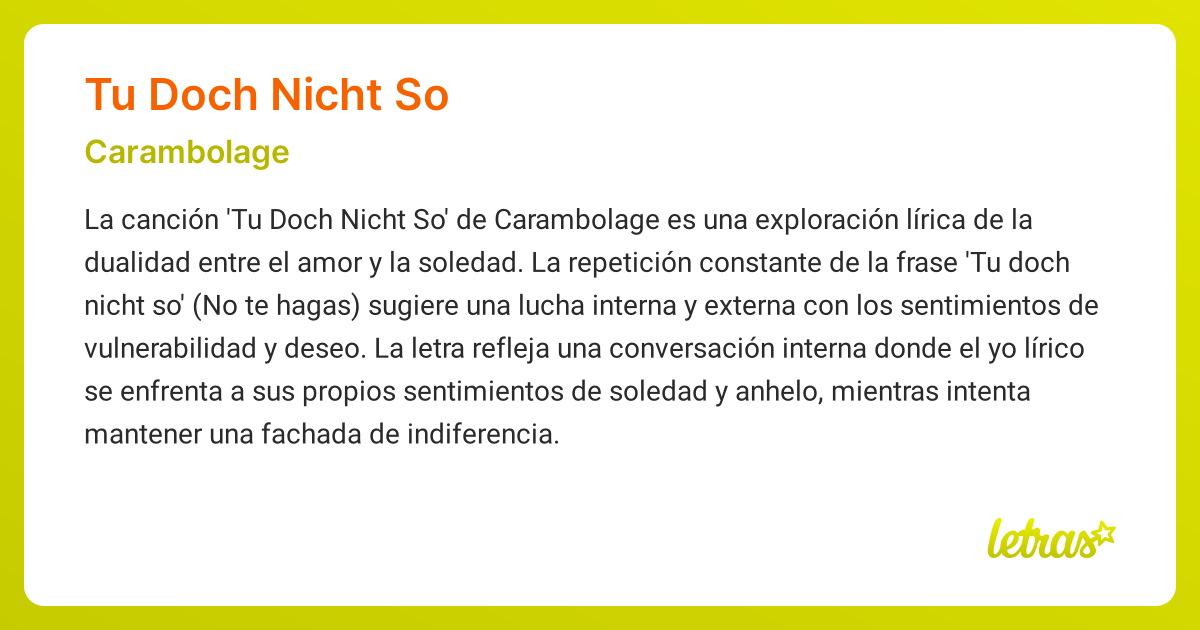 Significado de la canción TU DOCH NICHT SO (Carambolage) - LETRAS.COM