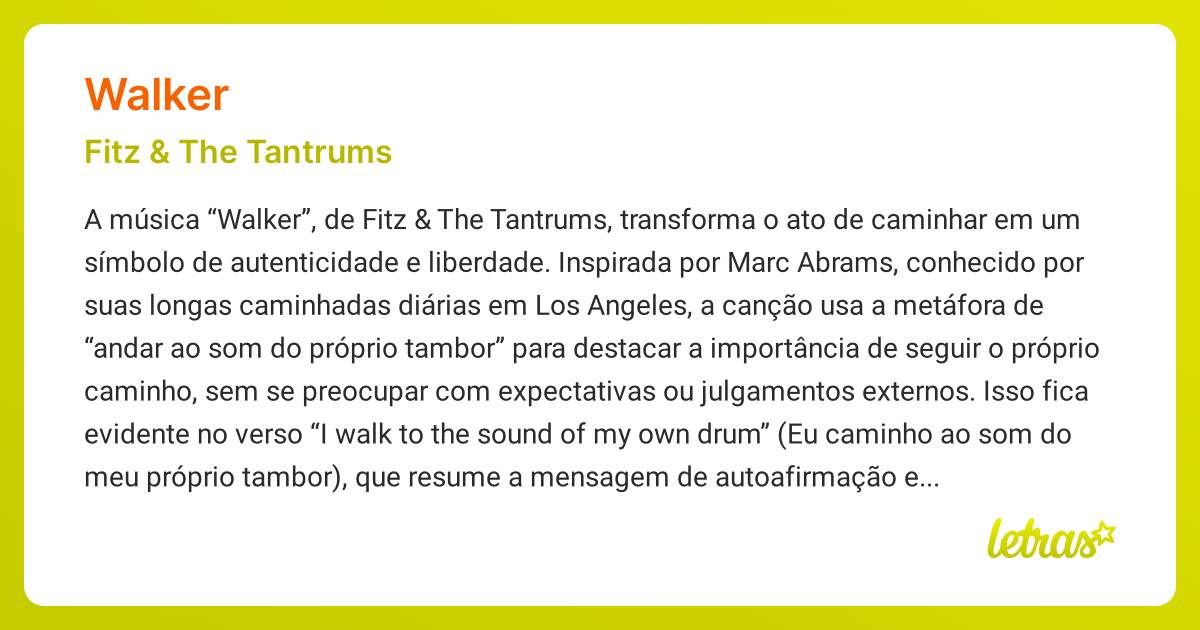 Significado da música WALKER (Fitz & The Tantrums) - LETRAS.MUS.BR