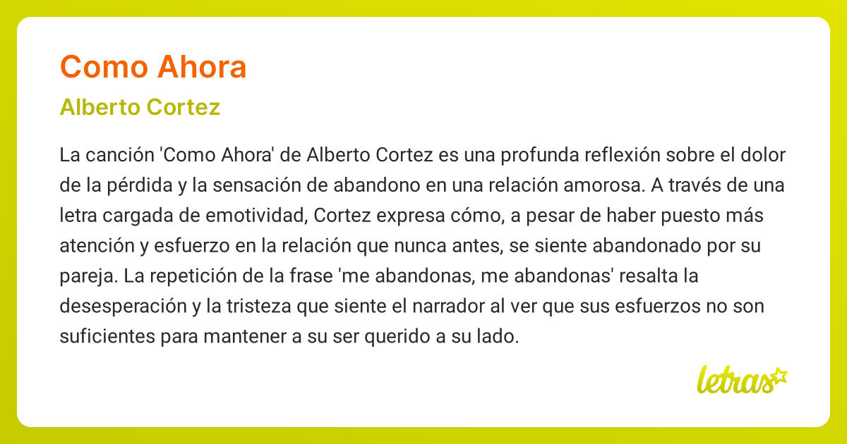 Significado de la canción COMO AHORA (Alberto Cortez) - LETRAS.COM