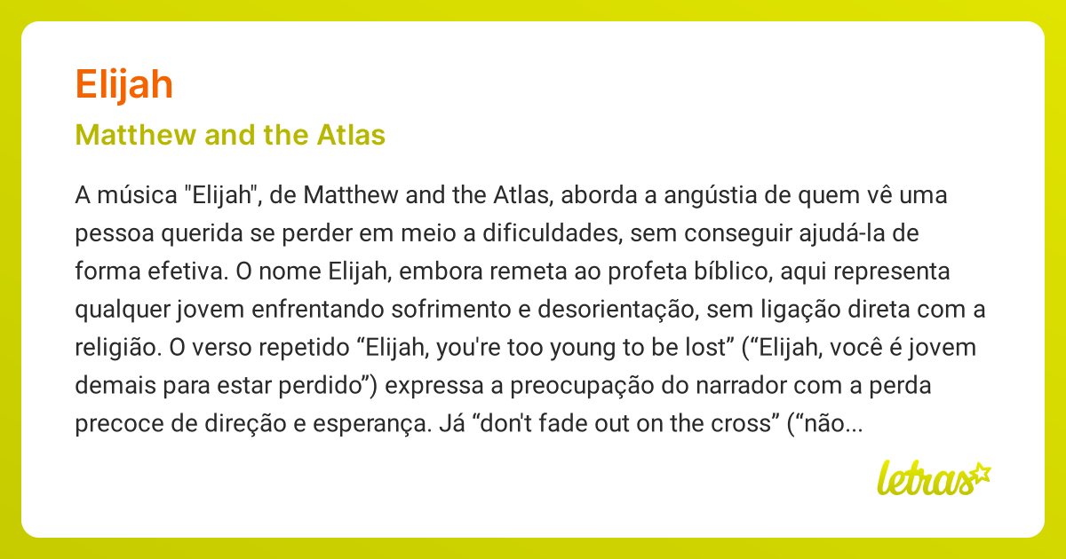 Significado da música ELIJAH (Matthew and the Atlas) - LETRAS.MUS.BR