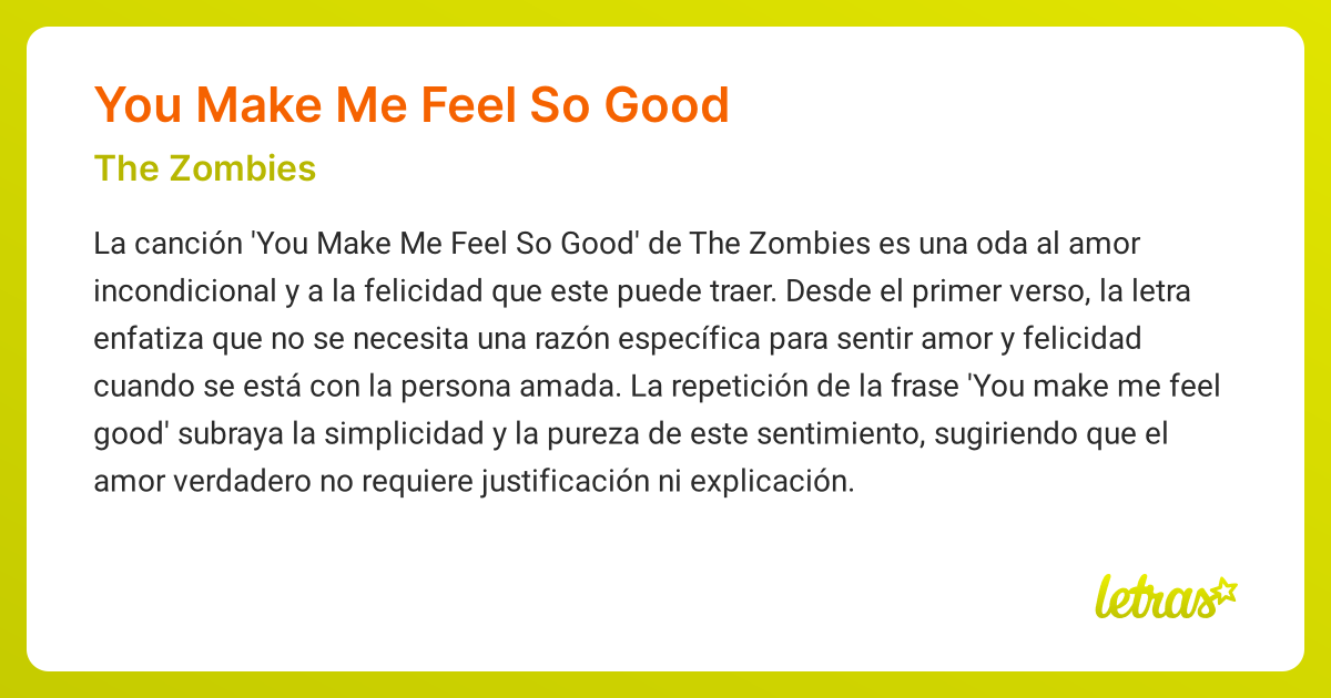 Significado de la canción YOU MAKE ME FEEL SO GOOD (The Zombies ...