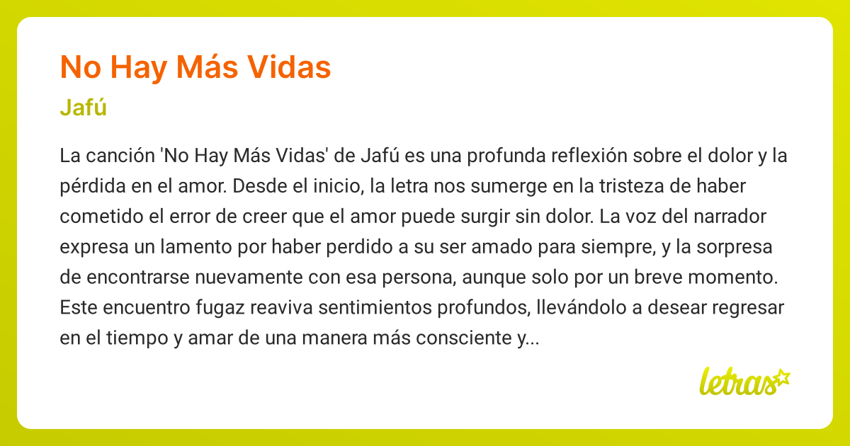 Significado de la canción NO HAY MÁS VIDAS (Jafú) - LETRAS.COM