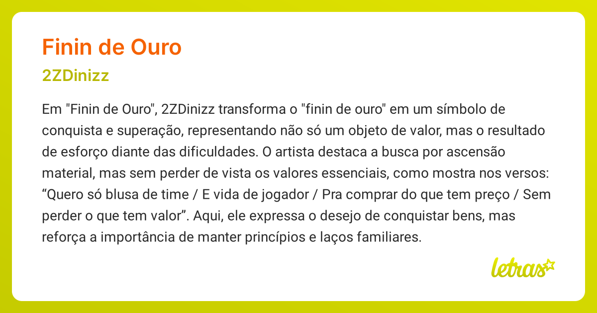 Significado da música FININ DE OURO (2ZDinizz) - LETRAS.MUS.BR