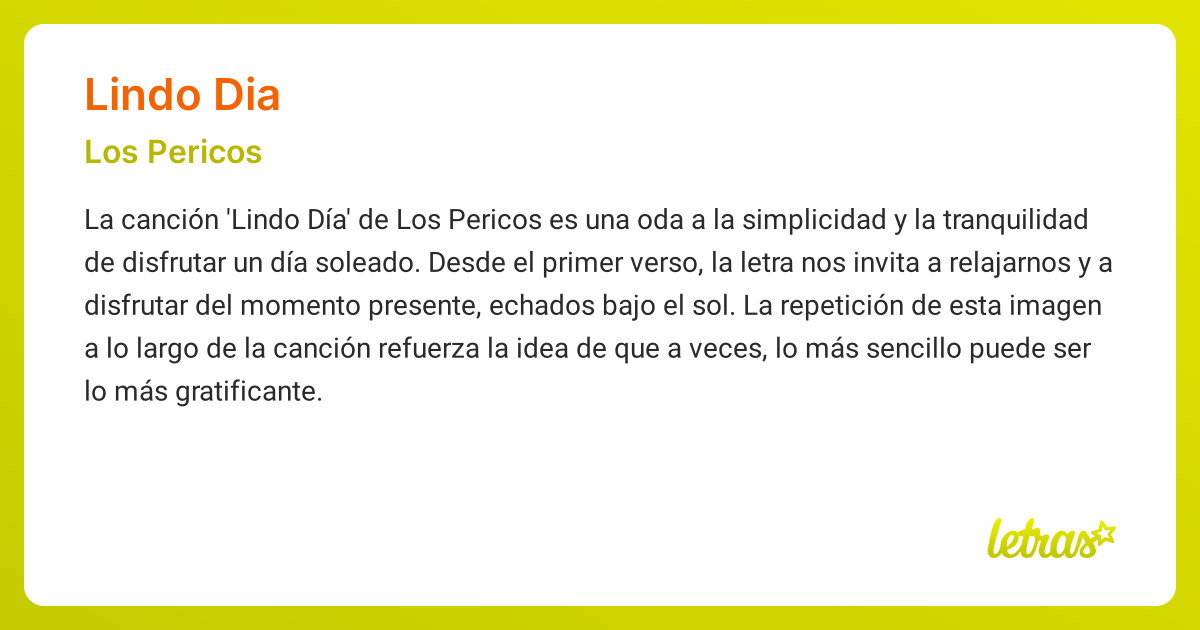 Significado de la canción LINDO DIA (Los Pericos) - LETRAS.COM