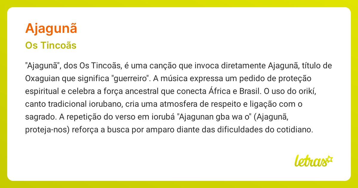 Significado da música AJAGUNÃ (Os Tincoãs) - LETRAS.MUS.BR