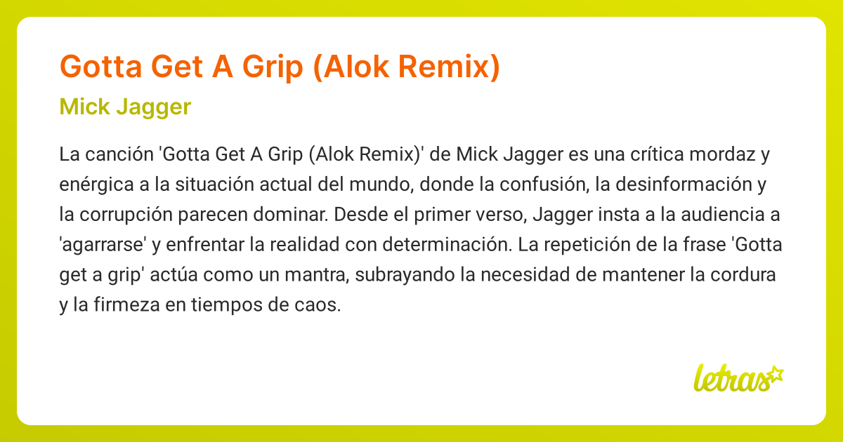Significado de la canción GOTTA GET A GRIP (ALOK REMIX) (Mick Jagger ...