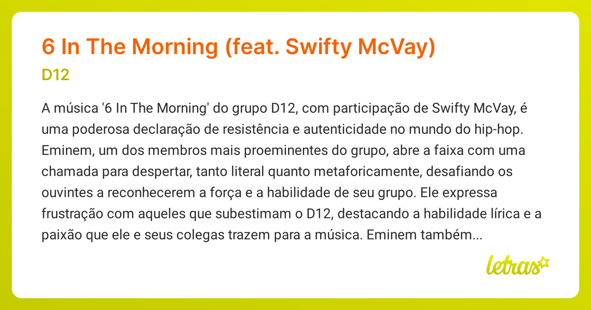 Significado da música 6 In The Morning (feat. Swifty McVay) (D12 ...