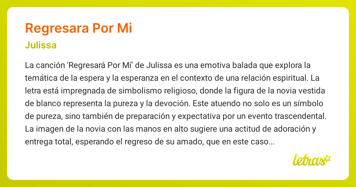 Significado de la canción REGRESARA POR MI (Julissa) - LETRAS.COM