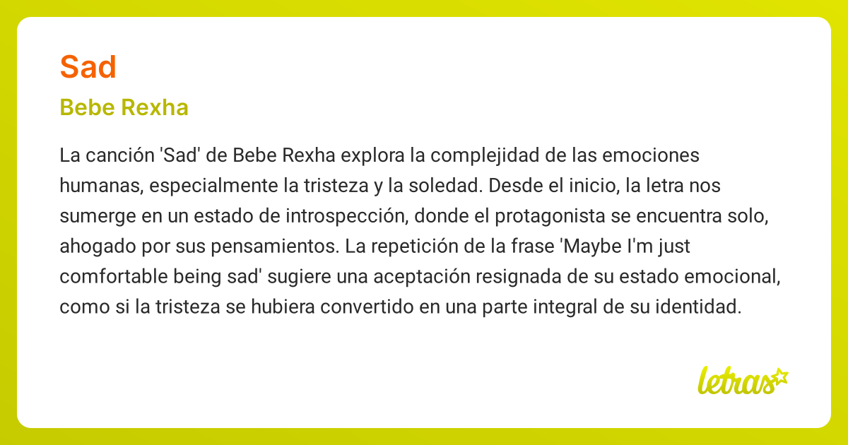 Significado de la canción SAD (Bebe Rexha) - LETRAS.COM