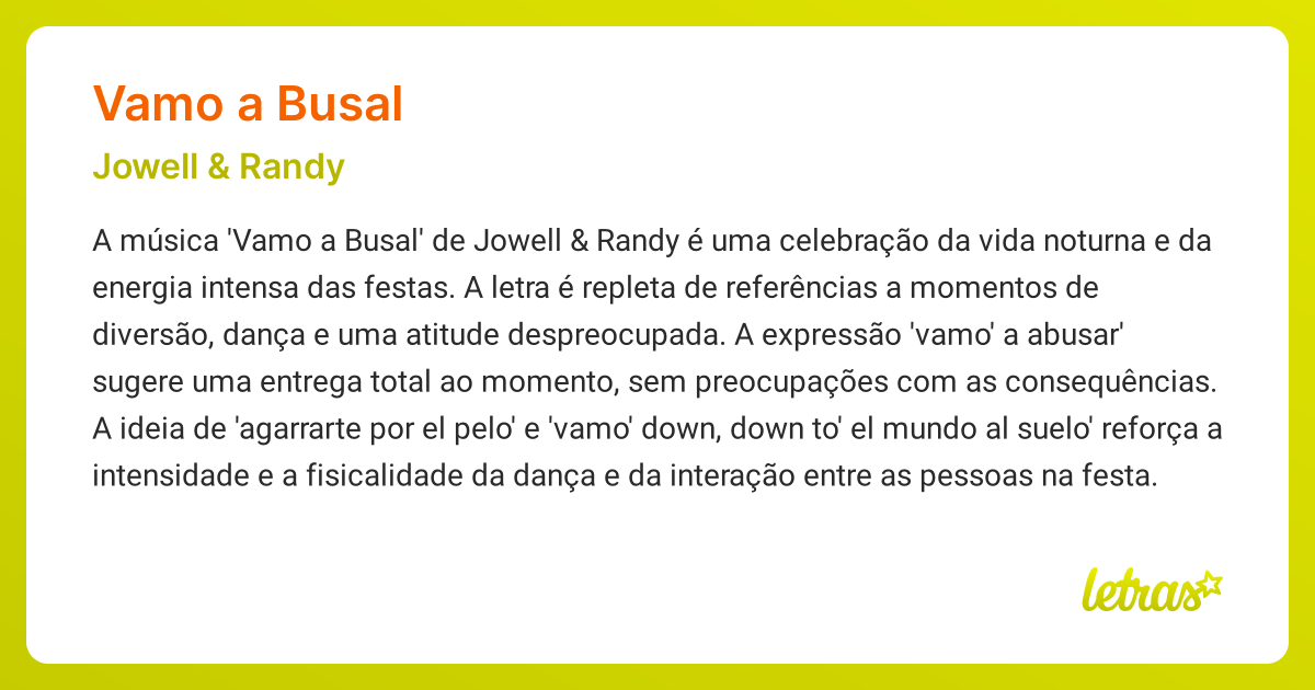 Significado da música VAMO A BUSAL (Jowell & Randy) - LETRAS.MUS.BR
