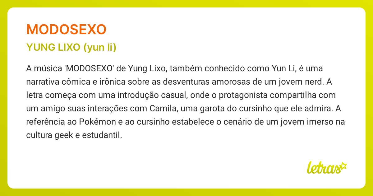 Significado da música MODOSEXO (YUNG LIXO (yun li)) - LETRAS.MUS.BR