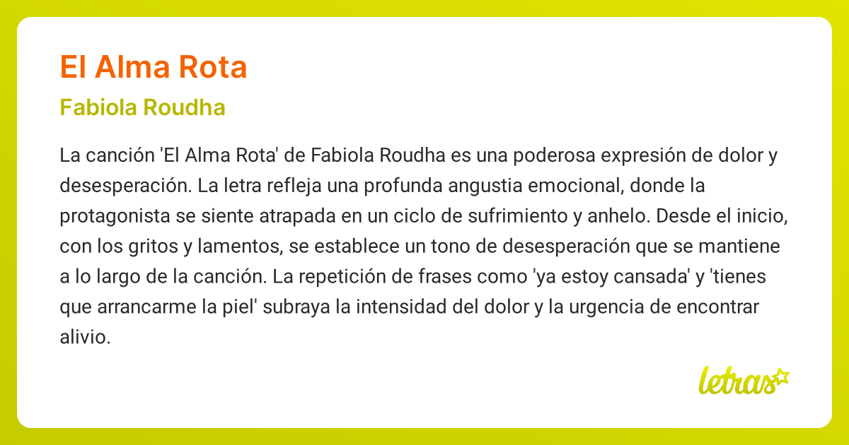 Significado de la canción EL ALMA ROTA (Fabiola Roudha) - LETRAS.COM