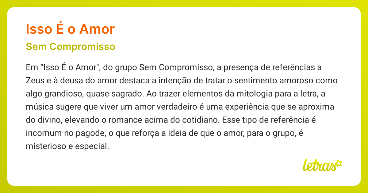 Significado da música ISSO É O AMOR (Sem Compromisso) - LETRAS.MUS.BR