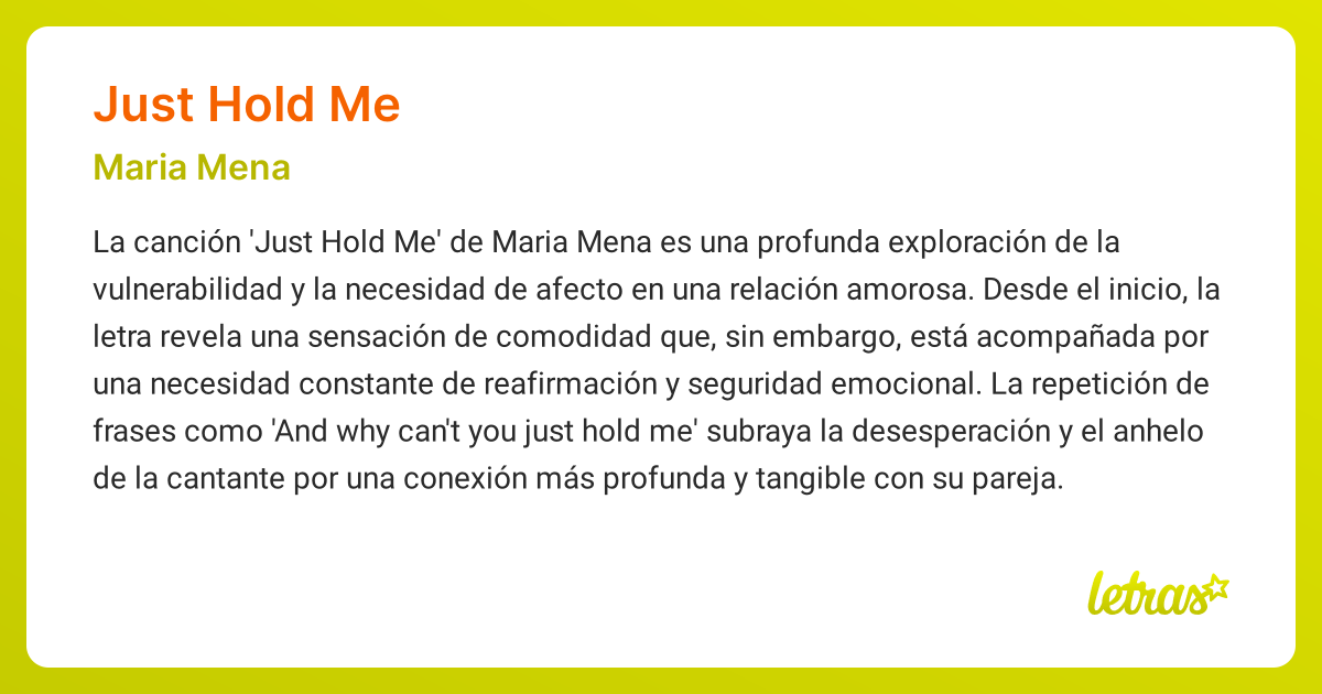 Significado de la canción JUST HOLD ME (Maria Mena) - LETRAS.COM