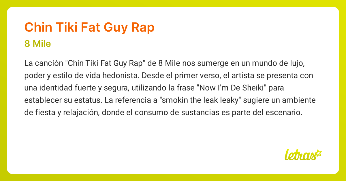 Significado de la canción CHIN TIKI FAT GUY RAP (8 Mile) - LETRAS.COM