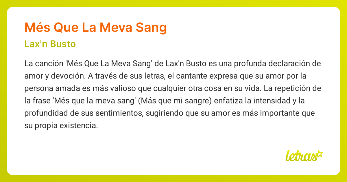 Significado de la canción MÉS QUE LA MEVA SANG (Lax'n Busto) - LETRAS.COM