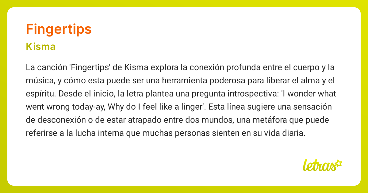 Significado de la canción FINGERTIPS (Kisma) - LETRAS.COM