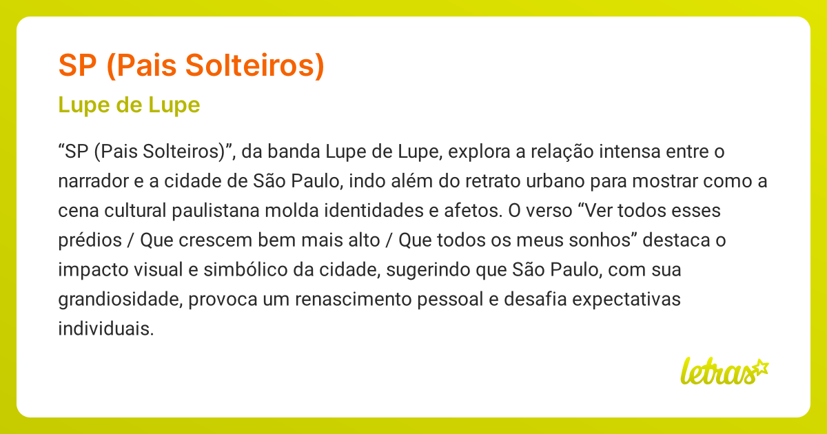 Significado da música SP (PAIS SOLTEIROS) (Lupe de Lupe) - LETRAS.MUS.BR