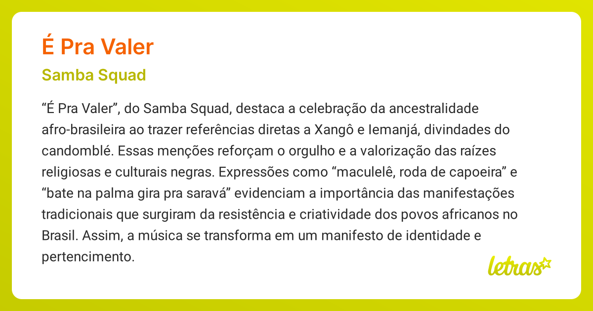Significado da música É PRA VALER (Samba Squad) - LETRAS.MUS.BR