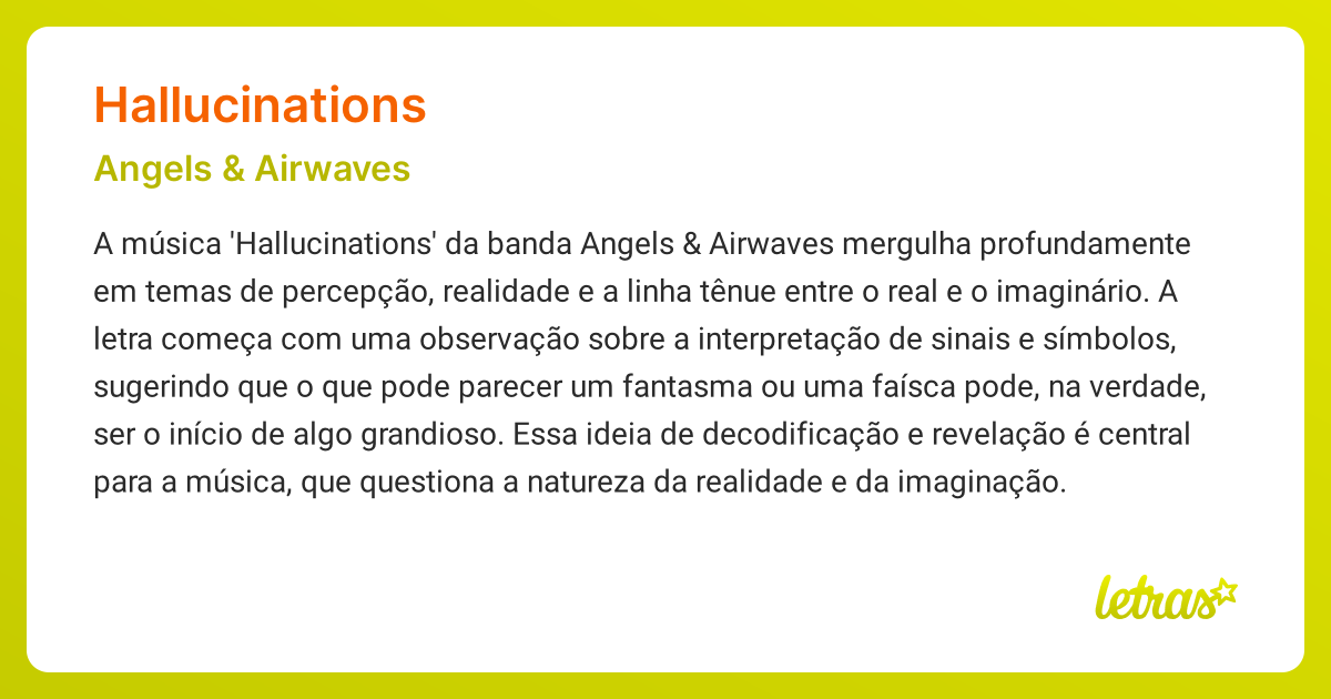 Significado da música HALLUCINATIONS (Angels & Airwaves) - LETRAS.MUS.BR